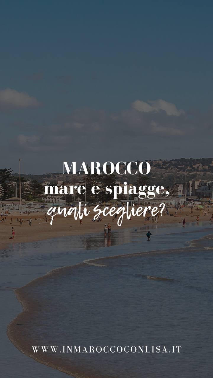 Mare in Marocco: l’oceano non è come te lo aspetti